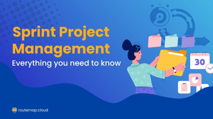Sprint Project Management: Everything you need to know